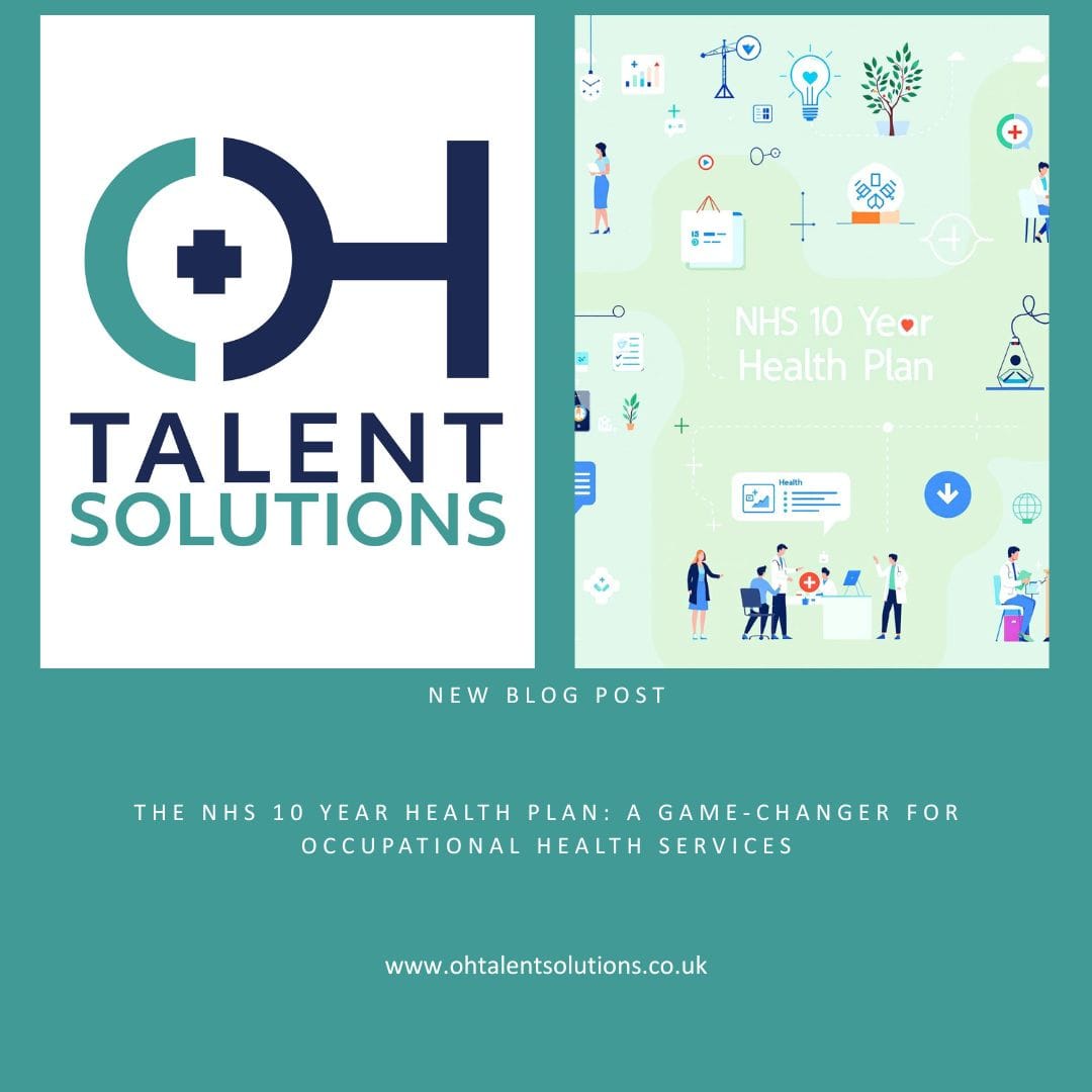 The NHS 10 Year Health Plan: Transforming Services | OH Talent Solutions